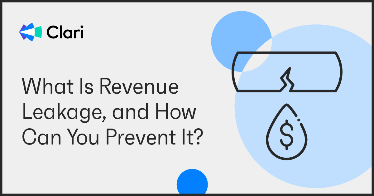 What Is Revenue Leak, and How Can You Prevent It? | Clari