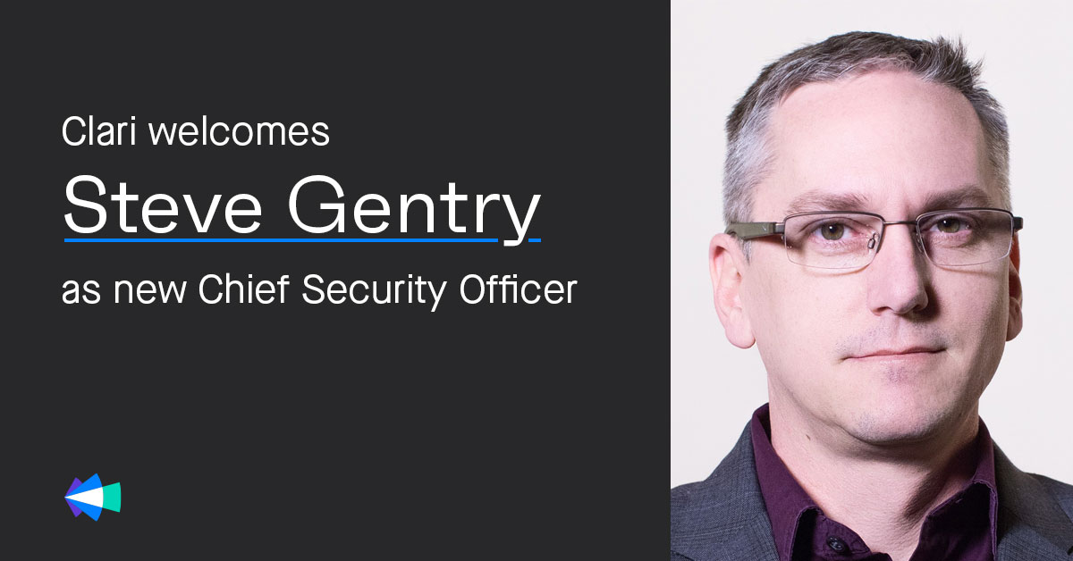 Introducing: Chief Security Officer Steve Gentry | Clari