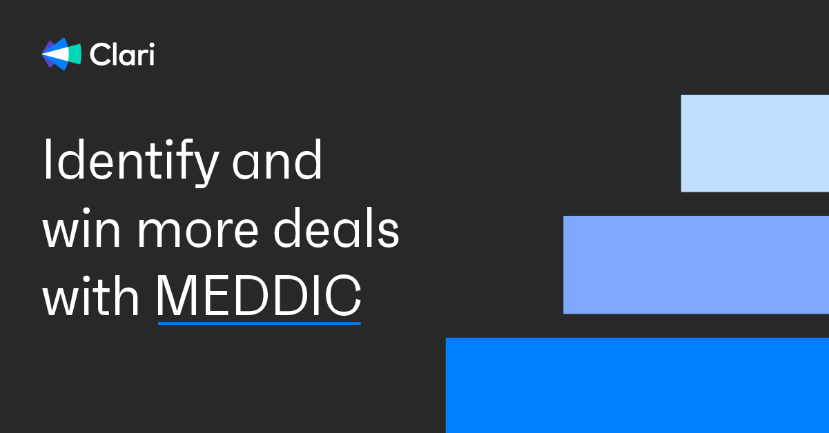 Upping Your Sales Game With MEDDIC | Clari