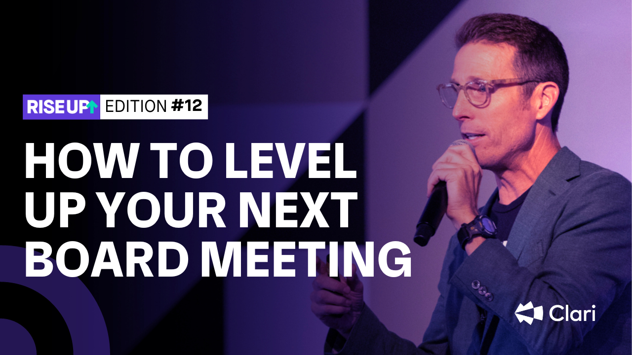 RISE UP Edition #12: How to Level-Up Your Next Board Meeting in 3 Steps ...