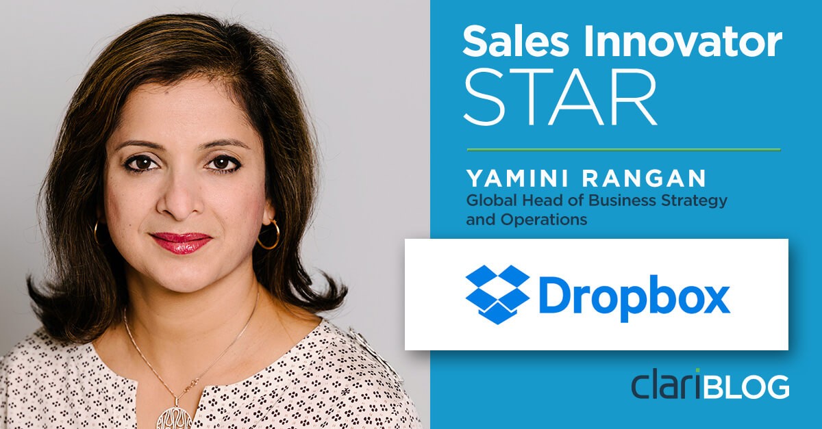 Sales Innovator Star: Yamini Rangan, Dropbox | Clari